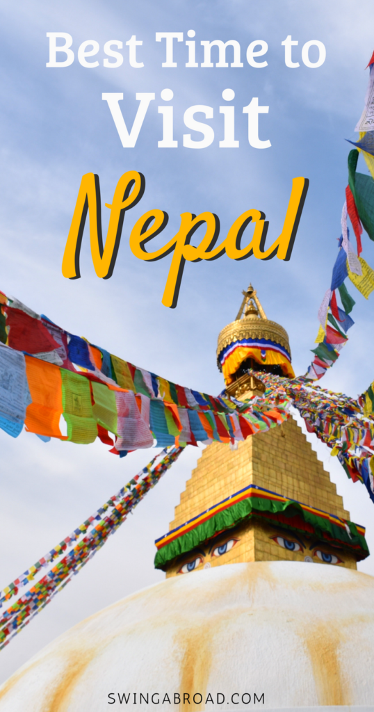 The Best Time to Visit Nepal - Don't Mess Up Your Trip!
